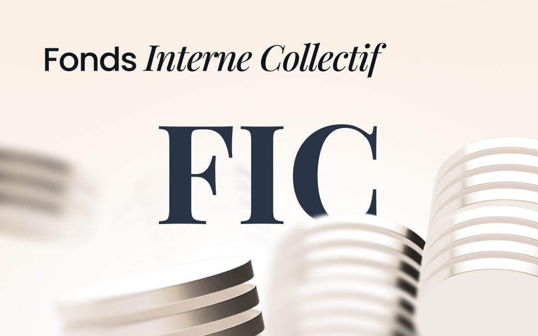 Fonds Interne Collectif : Fonctionnement et Avantages du FIC | Althos