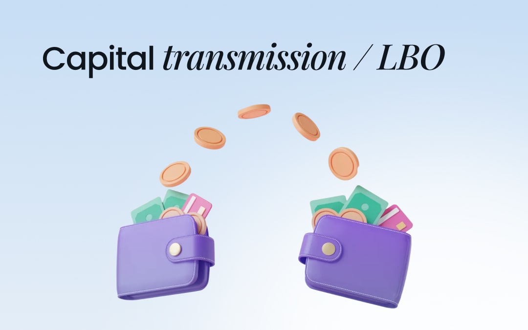 Capital-transmission (LBO) : définition et fonctionnement | Althos